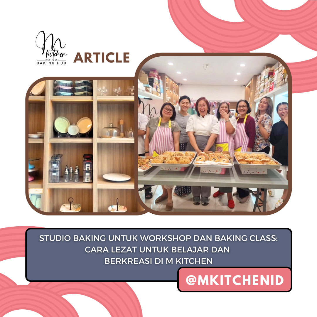 StudiO Baking untuk Workshop dan Baking Class: Cara Lezat untuk Belajar ...