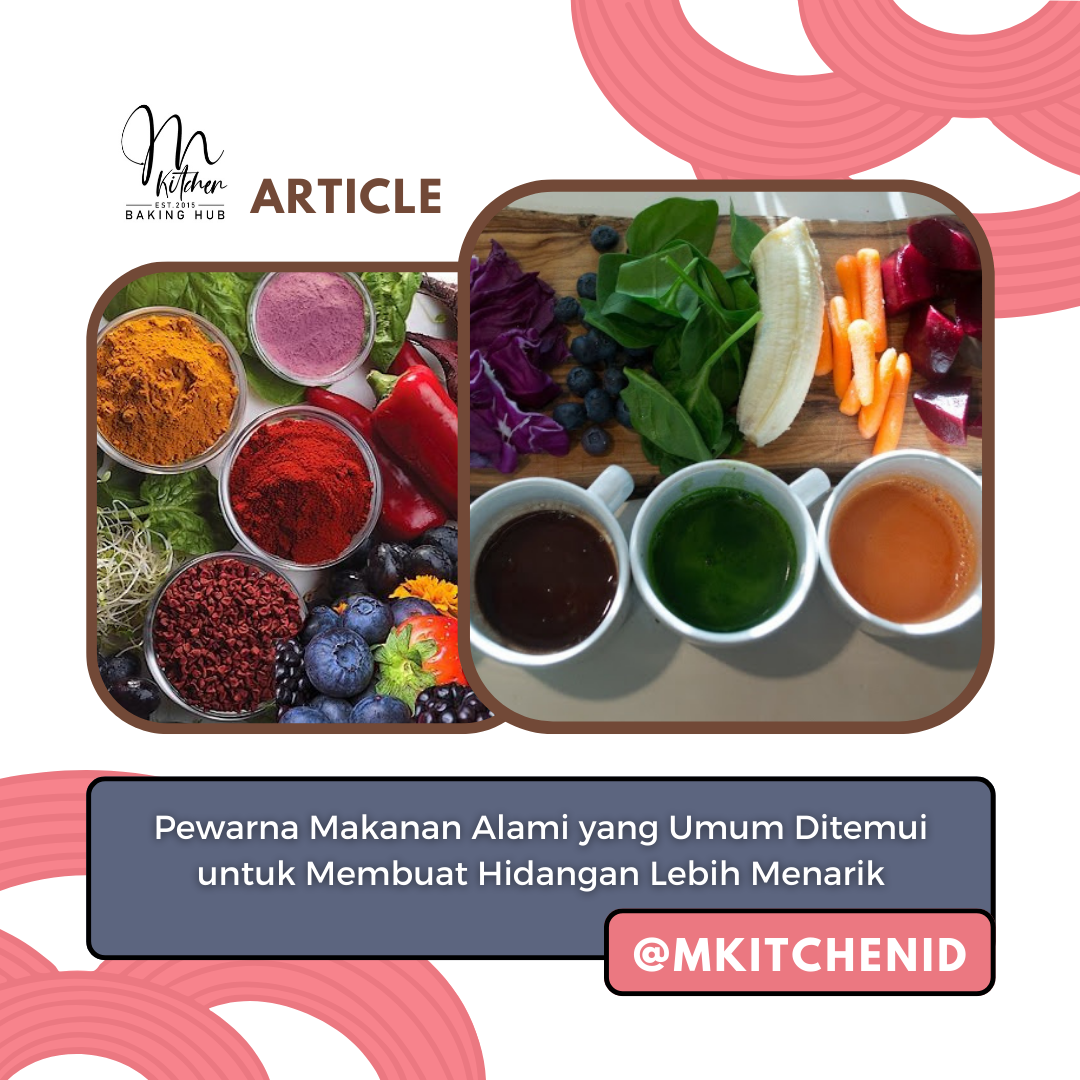Pewarna Makanan Alami yang Umum Ditemui untuk Membuat Hidangan Lebih ...