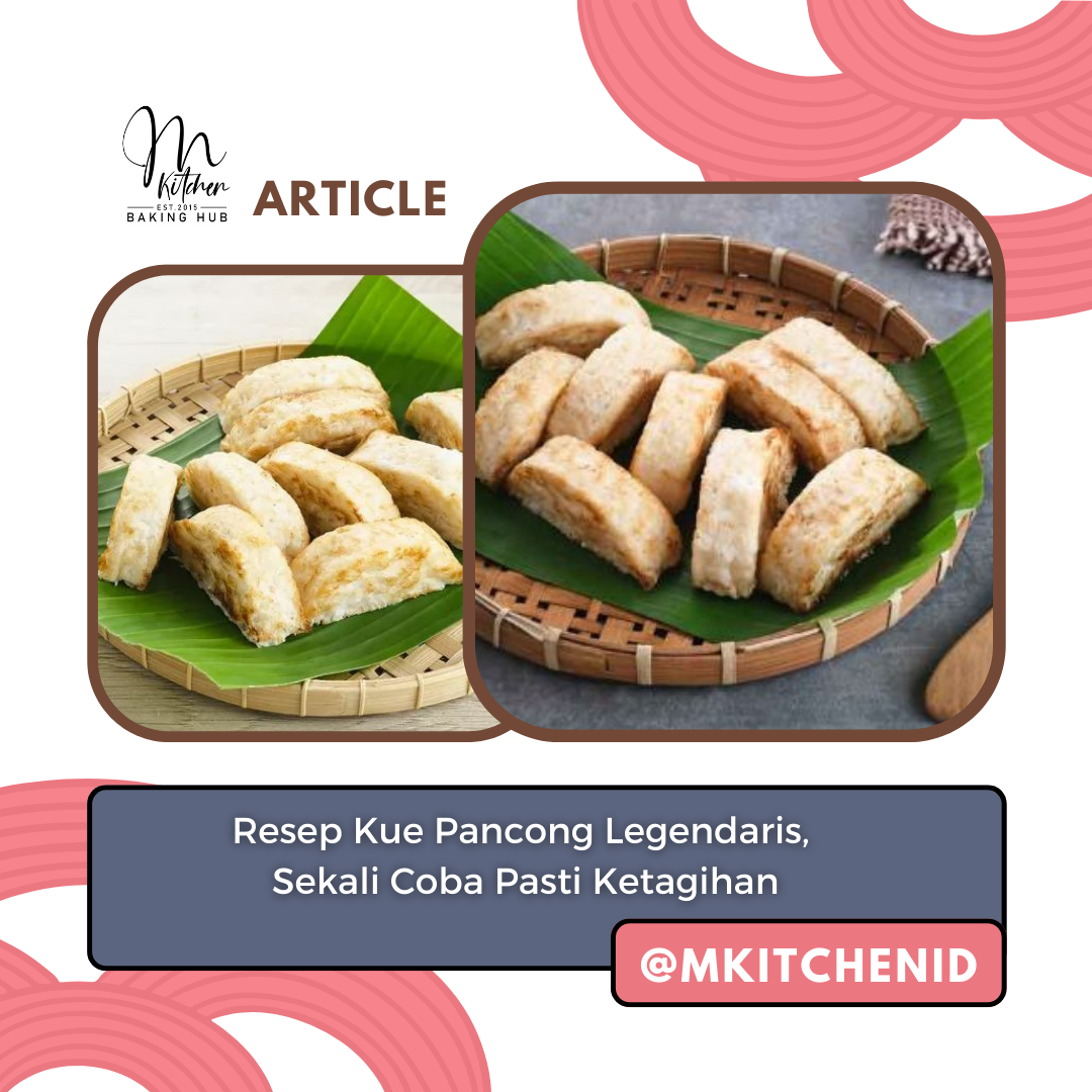Resep Kue Pancong Legendaris, Sekali Coba Pasti Ketagihan - M Kitchen ...